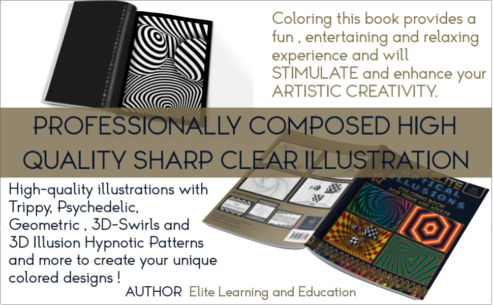 The Elite Optical Illusions Coloring Book for Teens and Adults (Volume ... The Elite Optical Illusions Coloring Book for Teens and Adults (Volume ...